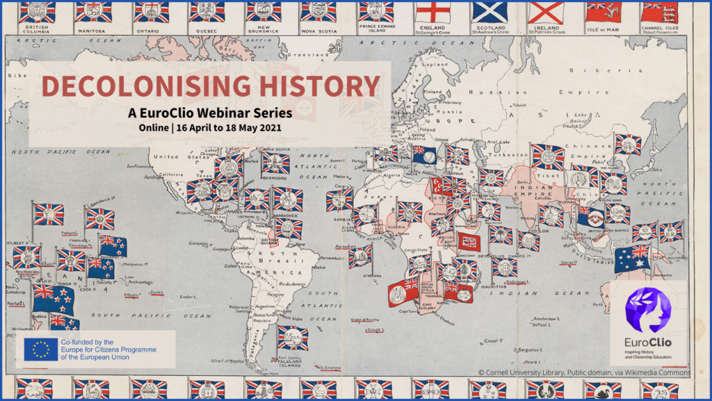 Decolonising History – A webinar series – EuroClio – Inspiring History ...
