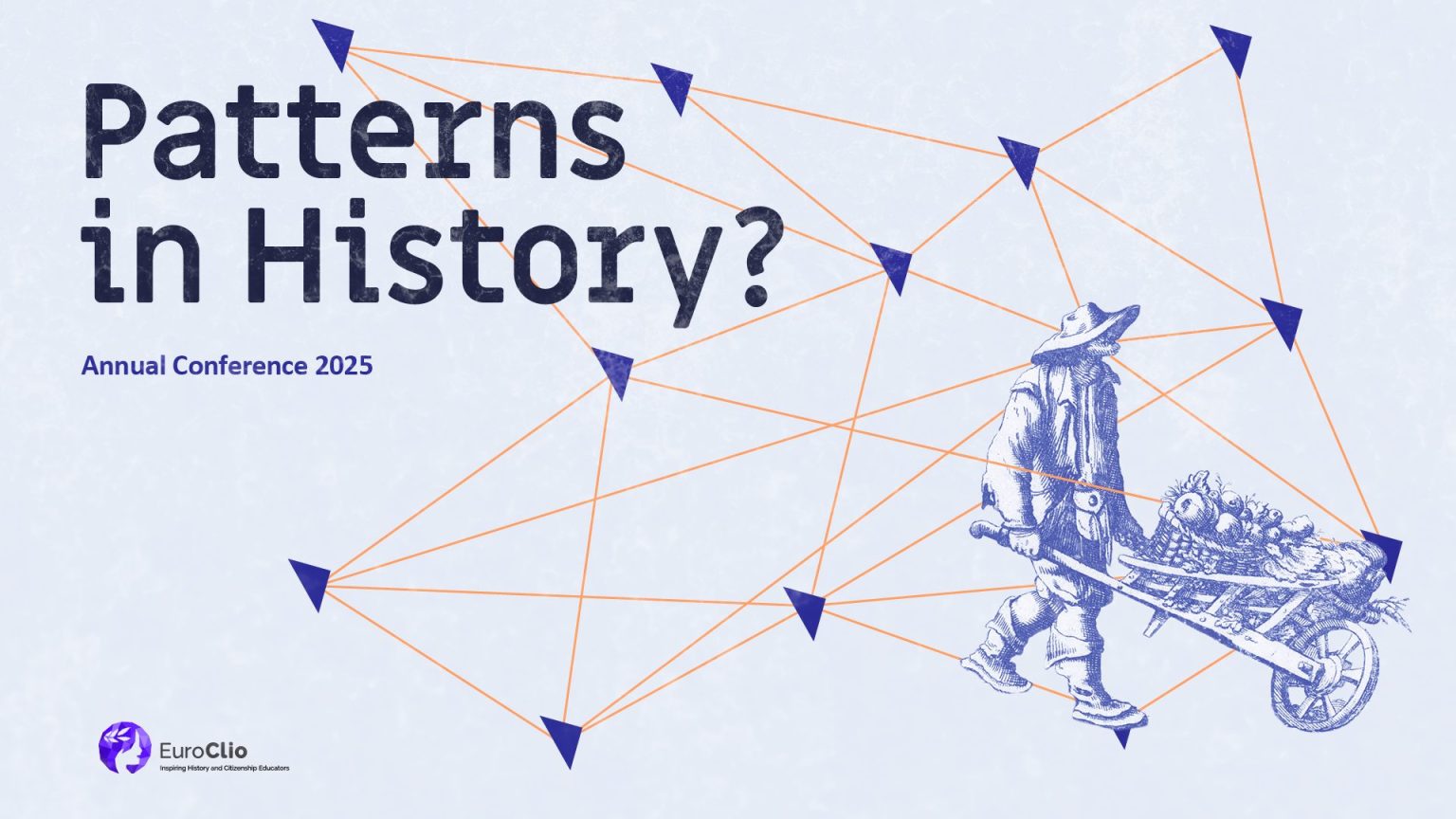 31st Annual Conference: Patterns in History? – EuroClio – Inspiring ...