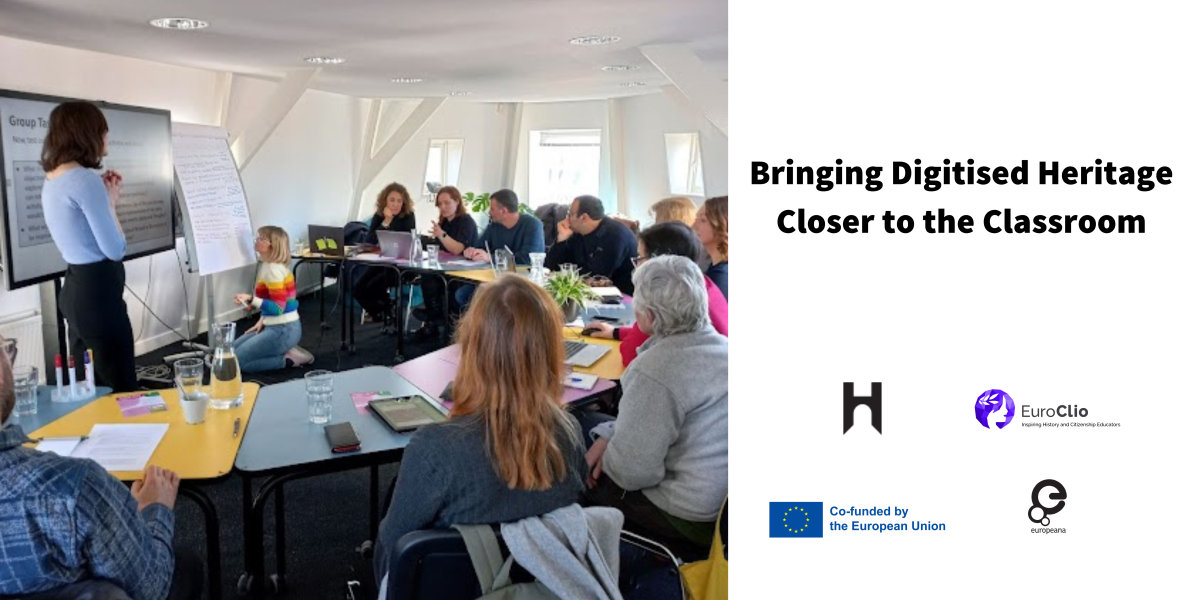 Bringing Digitised Heritage Closer to the Classroom – EuroClio ...