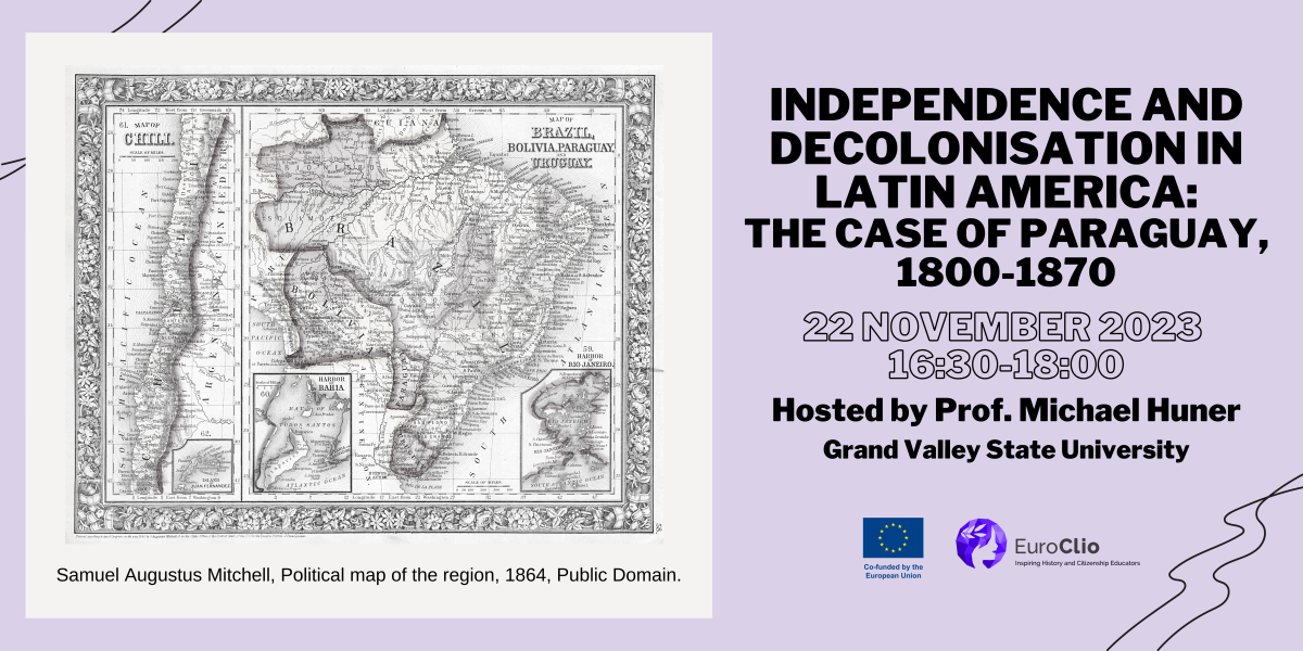 Independence and Decolonisation in Latin America: The case of Paraguay ...